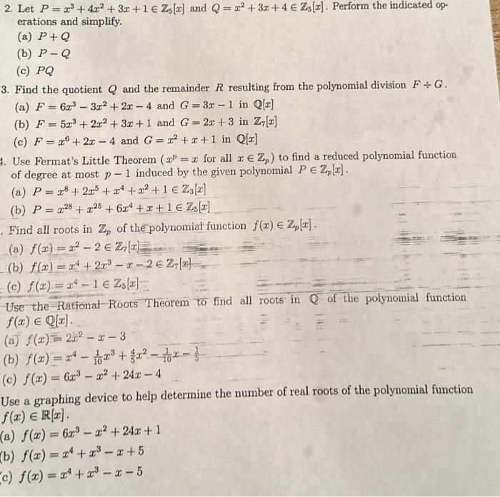 Solved 2. Let P=x3+4x2+3x+1∈Z5[x] and Q=x2+3x+4∈Z5[x]. | Chegg.com
