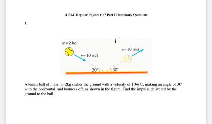 Solved 11 ELC Regular Physics Ch7 Part I Homework Questions | Chegg.com
