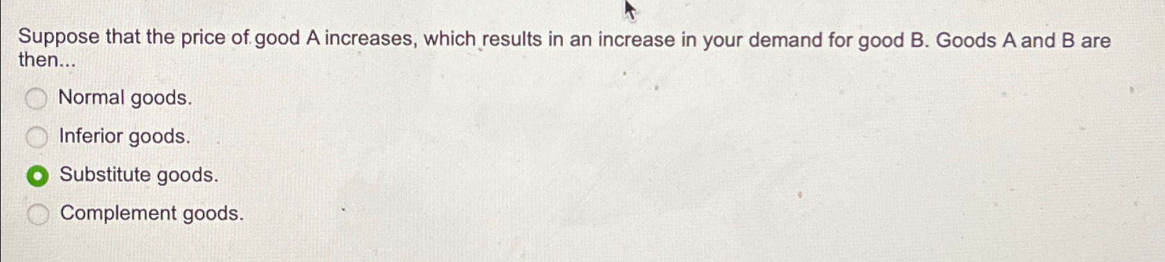 Solved Suppose that the price of good A increases, which | Chegg.com