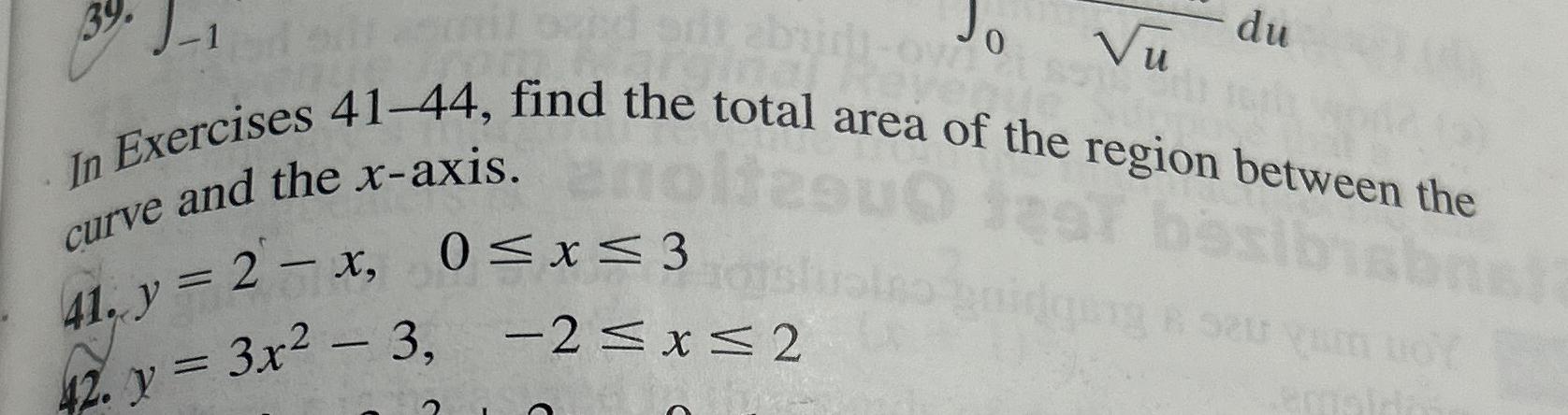 Solved In Exercises 41-44, ﻿find the total area of the | Chegg.com