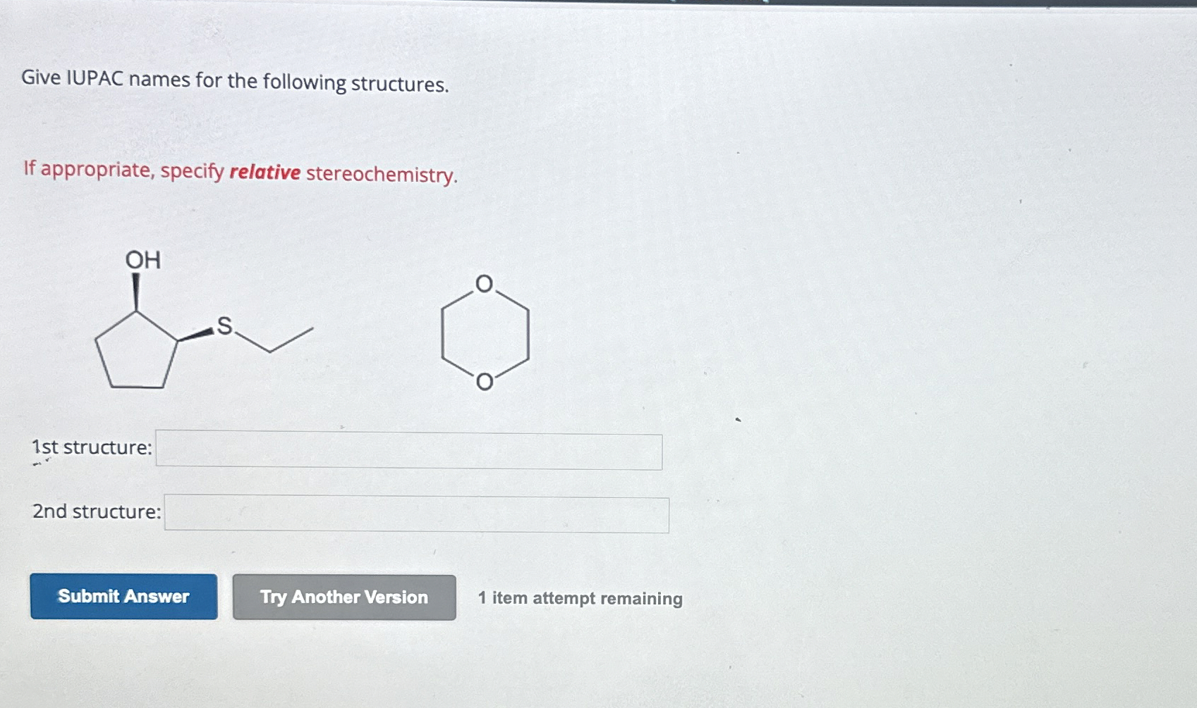 Solved Give IUPAC names for the following structures.If | Chegg.com
