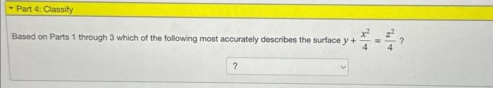 Solved The intersection of the surface y+4x2=4z2 and the | Chegg.com