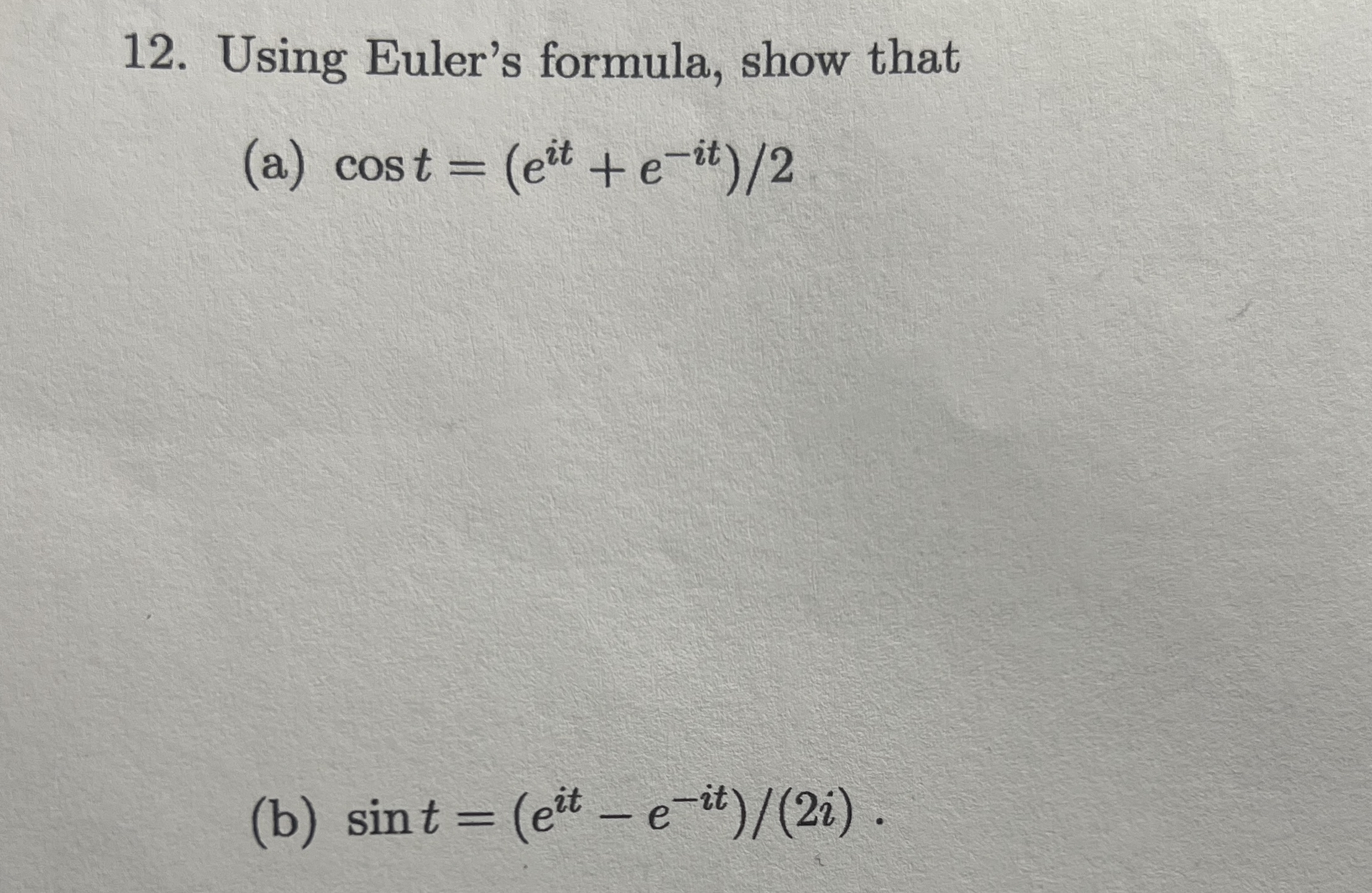Solved Using Euler's formula, show | Chegg.com