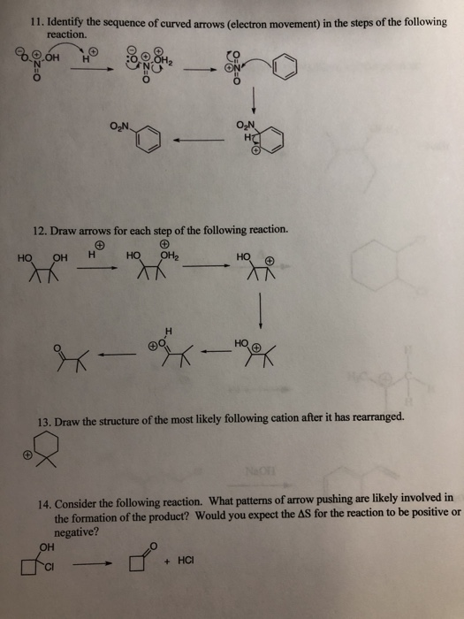 Solved 11. Identify the sequence of curved arrows (electron | Chegg.com