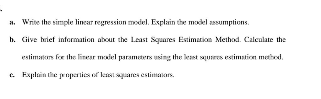 Solved a. Write the simple linear regression model. Explain | Chegg.com