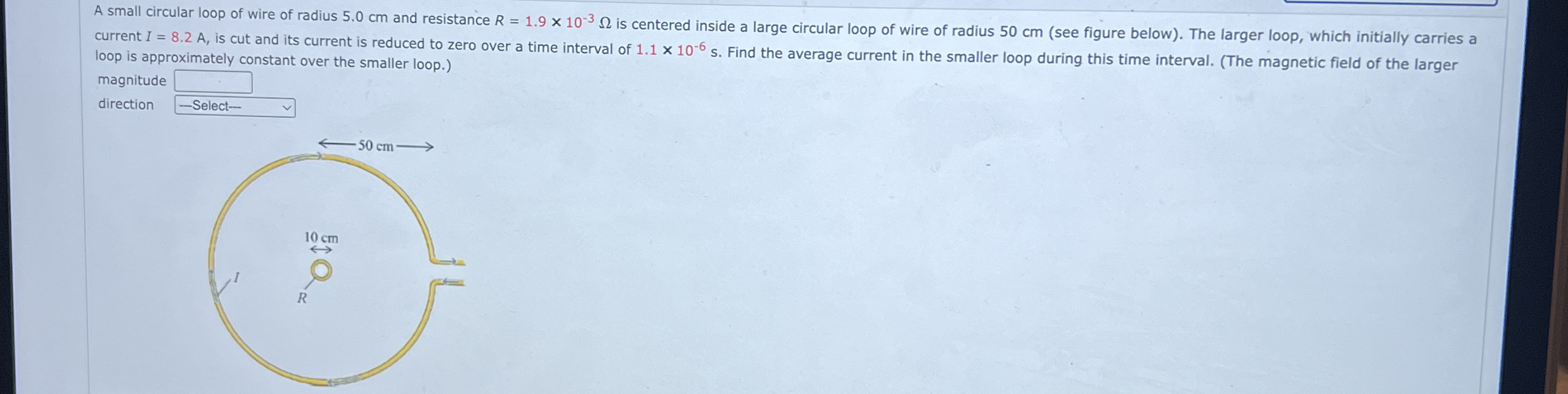 Solved A small circular loop of wire of radius 5.0 ﻿cm and | Chegg.com