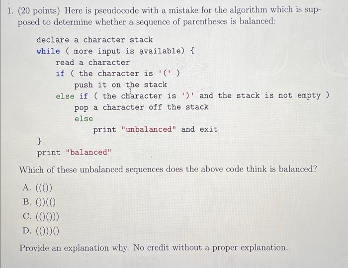 Solved 1. (20 points) Here is pseudocode with a mistake for | Chegg.com