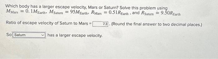 Solved Which body has a larger escape velocity, Mars or | Chegg.com