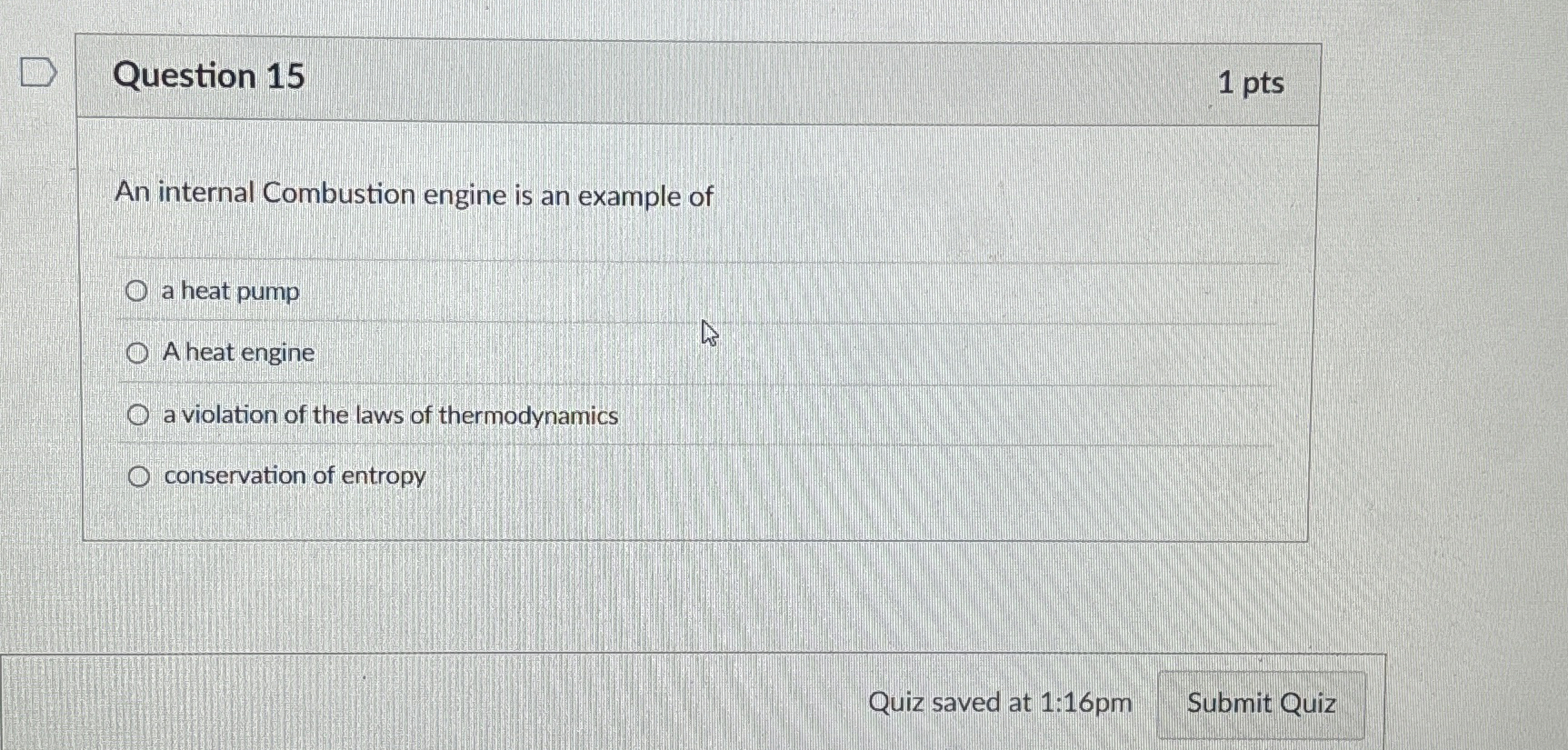 Solved Question 15An internal Combustion engine is an | Chegg.com