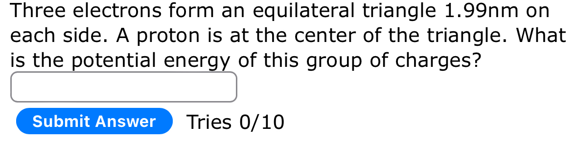 Solved Three electrons form an equilateral triangle 1.99nm | Chegg.com