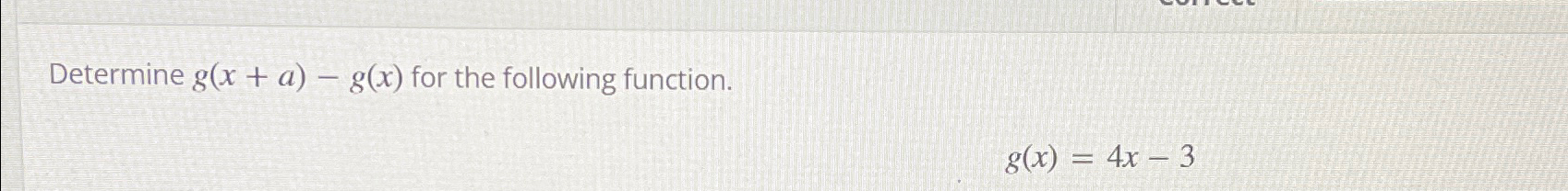 Solved Determine g(x+a)-g(x) ﻿for the following | Chegg.com