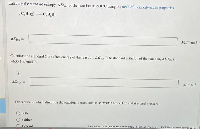 Solved Calculate the standard entropy, ASn of the reaction | Chegg.com