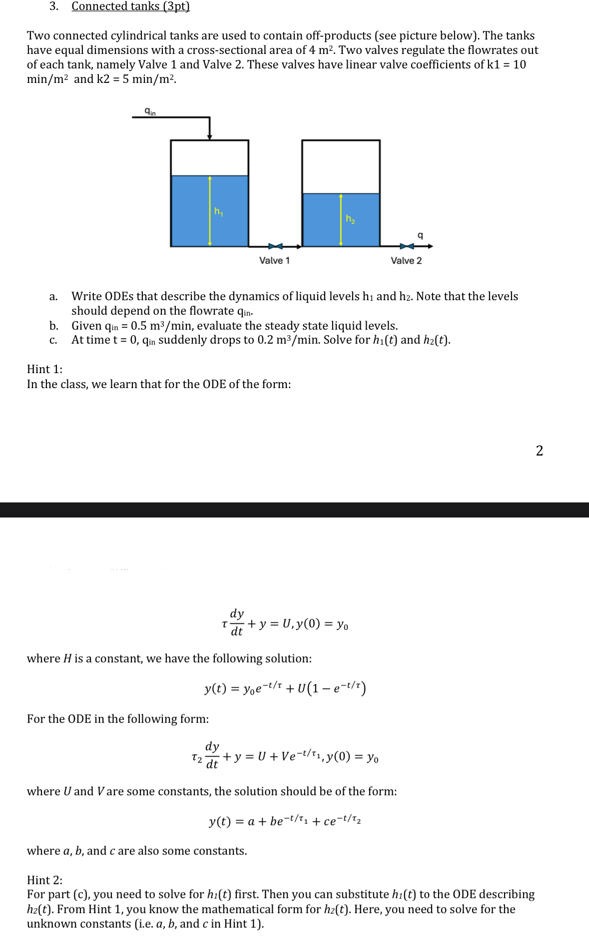 Solved Connected tanks (3pt)Two connected cylindrical tanks | Chegg.com