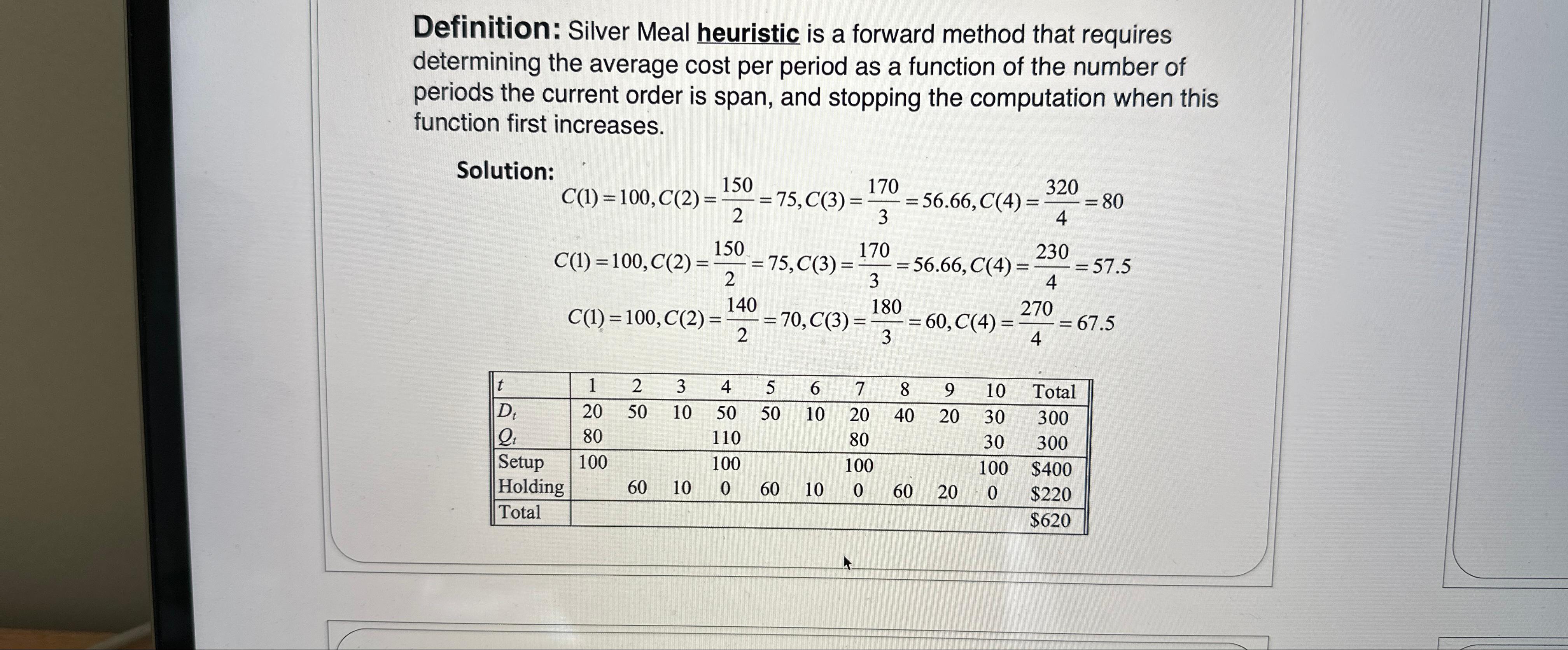 Solved Explain please Silver Meal heuristic is a forward | Chegg.com