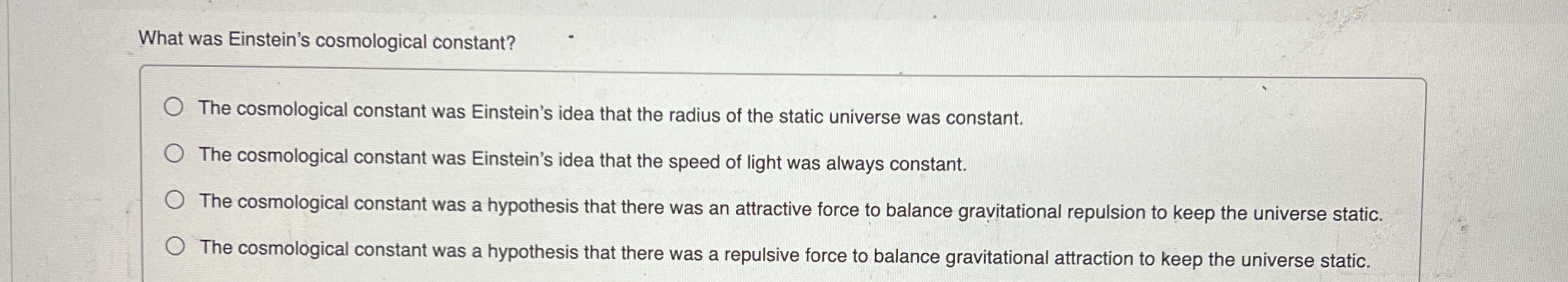 Solved What was Einstein's cosmological constant?The | Chegg.com