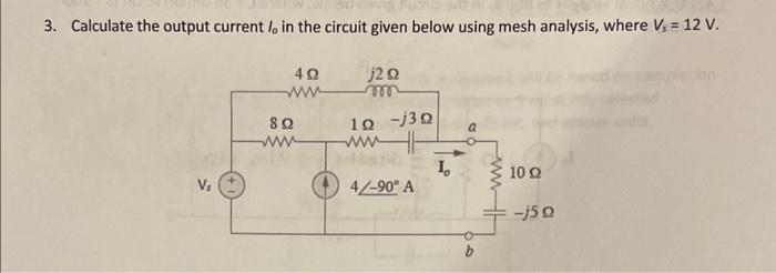 Solved 3. Calculate the output current I0 in the circuit | Chegg.com