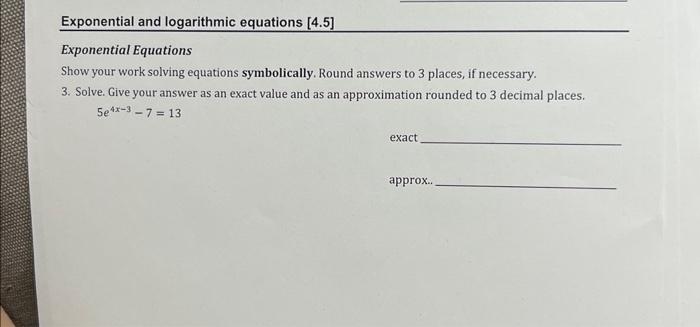 Solved Exponential Equations Show your work solving | Chegg.com