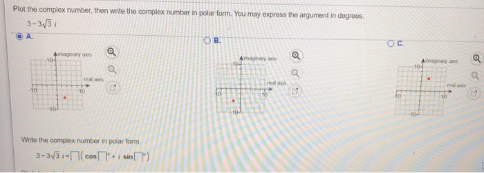 Solved Plot the complex number, then write the complex | Chegg.com