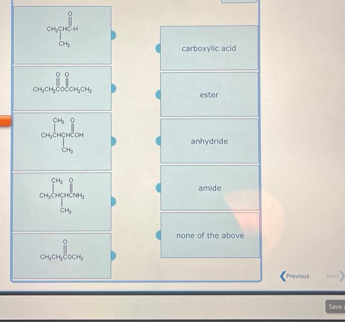 Solved carboxylic acid ester anhydride none of the above | Chegg.com