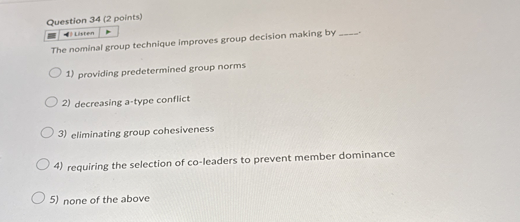 Solved Question 34 (2 ﻿points)The nominal group technique | Chegg.com