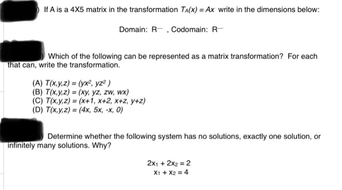 Solved If A is a 4x5 matrix in the transformation Ta(x) = Ax | Chegg.com