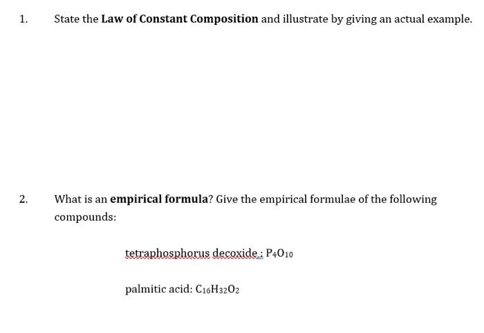 Solved 1. State the Law of Constant Composition and | Chegg.com