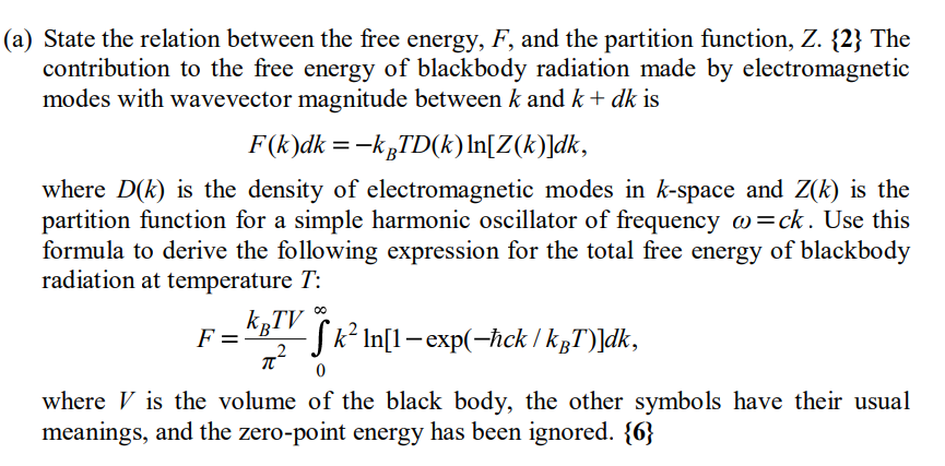 Solved (a) ﻿State the relation between the free energy, F, | Chegg.com