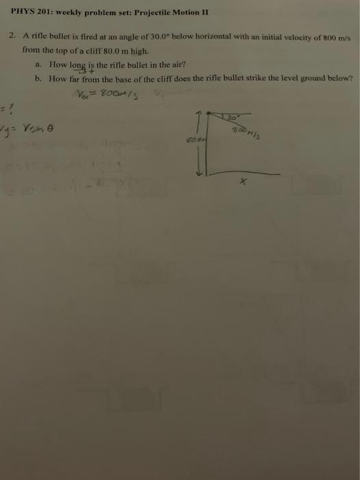 Solved PHYS 2013 weekly problem set: Projectile Motion II 2. | Chegg.com