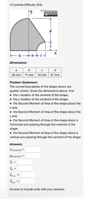 Solved (12 points) Difficulty ( 3/5) Dimensions: Problem | Chegg.com