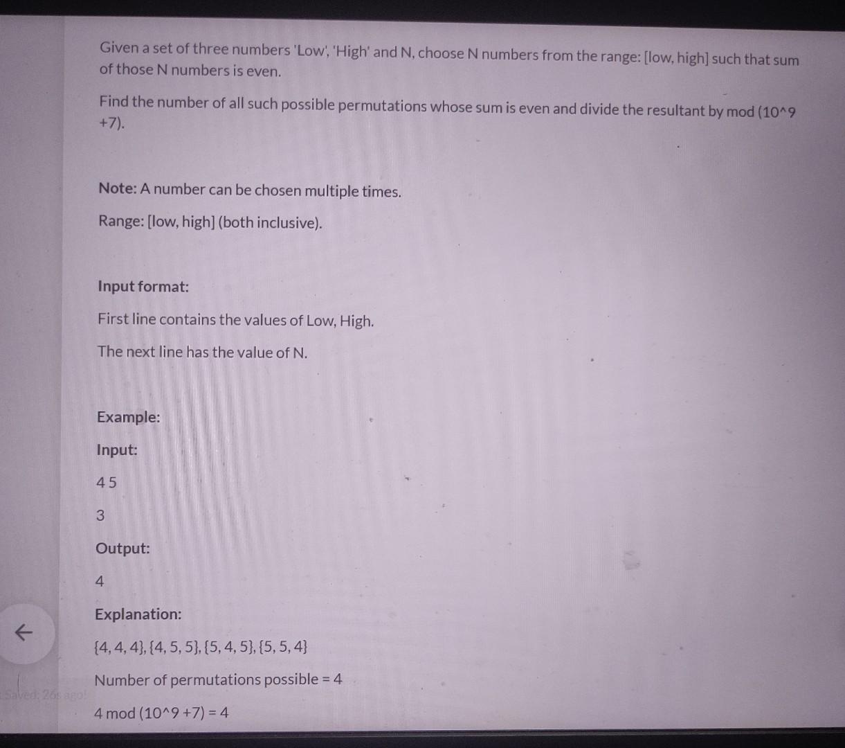 Solved Given a set of three numbers 'Low', 'High' and N, | Chegg.com