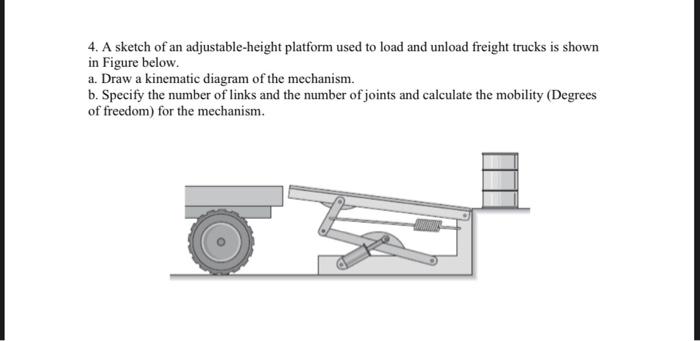Solved 4. A sketch of an adjustable-height platform used to | Chegg.com