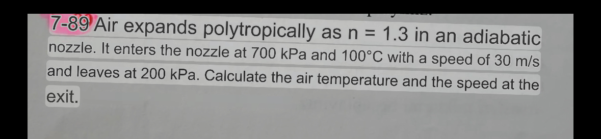 Solved 7-89) ﻿Air expands polytropically as n=1.3 ﻿in an | Chegg.com