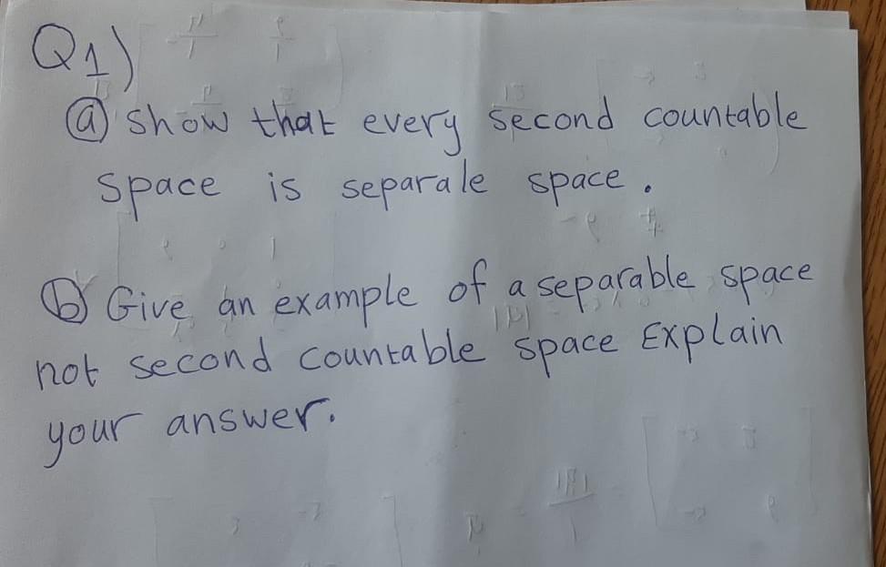 Solved Q1) (1) show that every second countable space is | Chegg.com