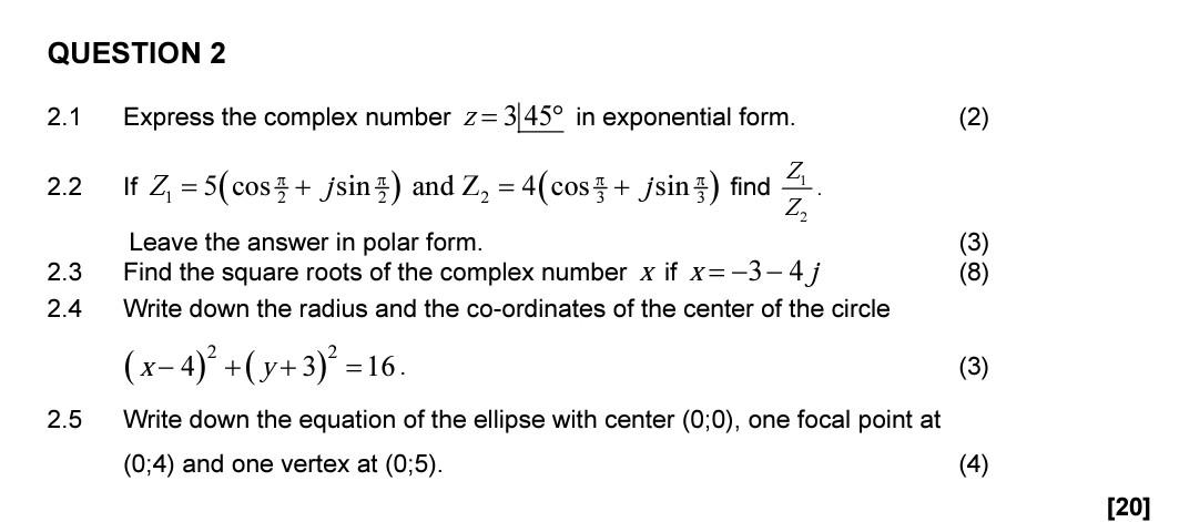 Solved 2.1 Express the complex number z=3∣45∘ in exponential | Chegg.com