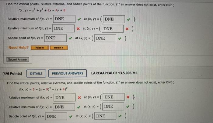 Solved Find the critical points, relative extrema, and | Chegg.com Solved Find the critical points, relative extrema, and | Chegg.com