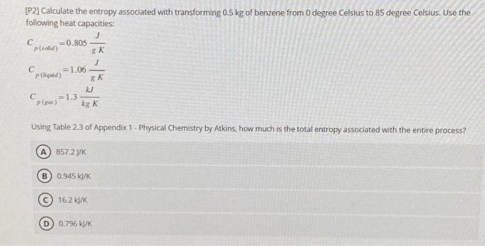 Solved [P2] Calculate the entropy associated with | Chegg.com