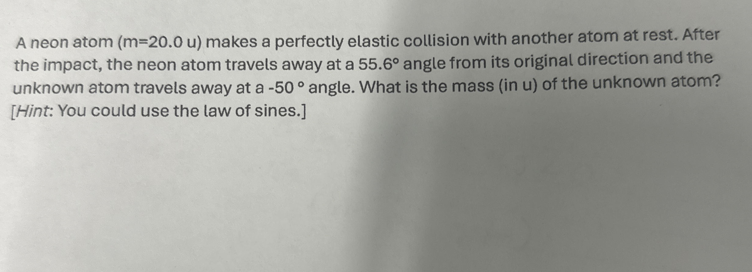 Solved A neon atom ( m=20.0u ) ﻿makes a perfectly elastic | Chegg.com