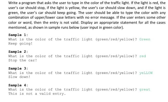 Solved Write a program that asks the user to type in the | Chegg.com