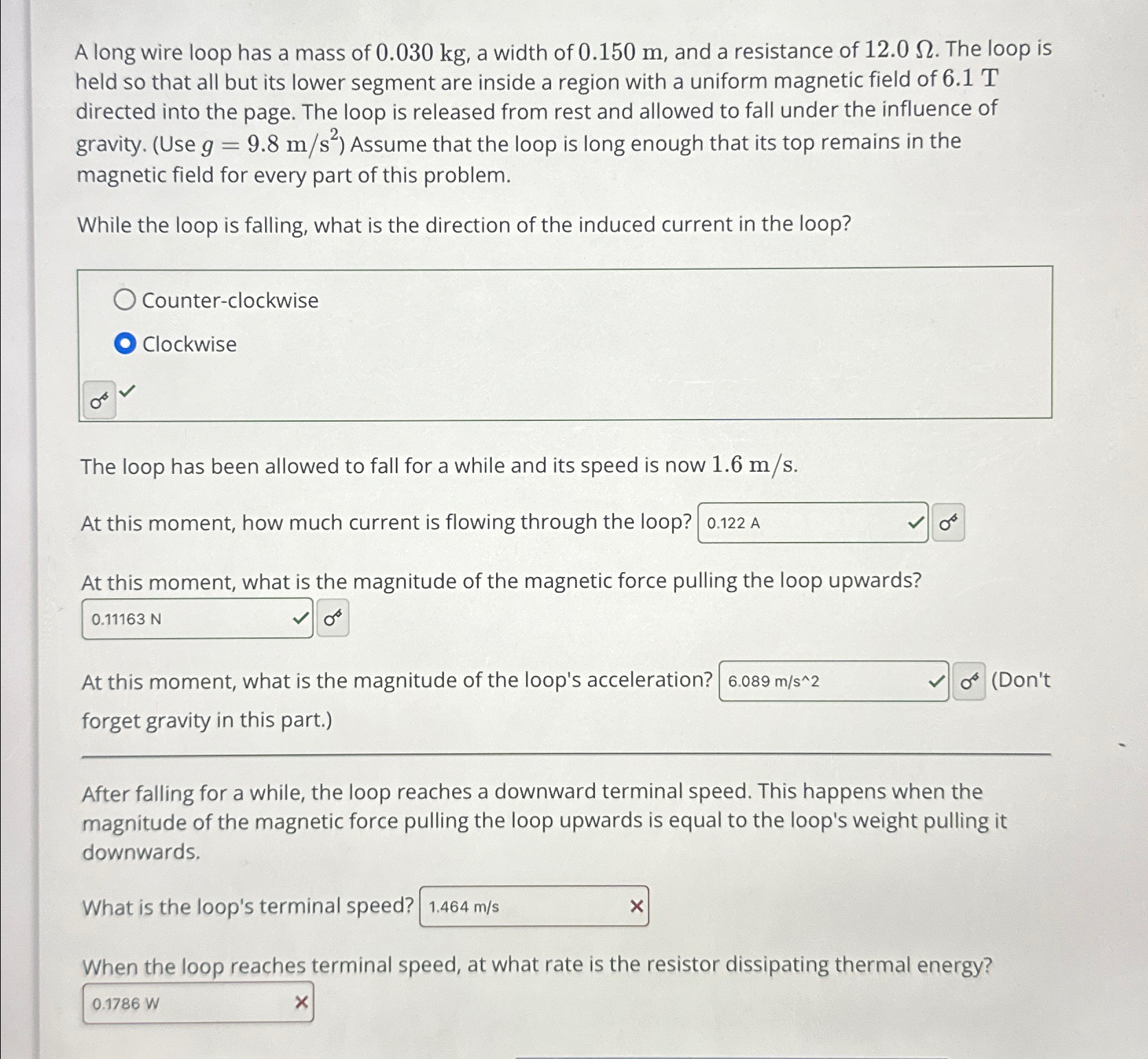 Solved A long wire loop has a mass of 0.030kg, ﻿a width of | Chegg.com