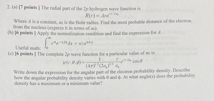 Solved 2. (a) [7 points ] The radial part of the 2p hydrogen | Chegg.com