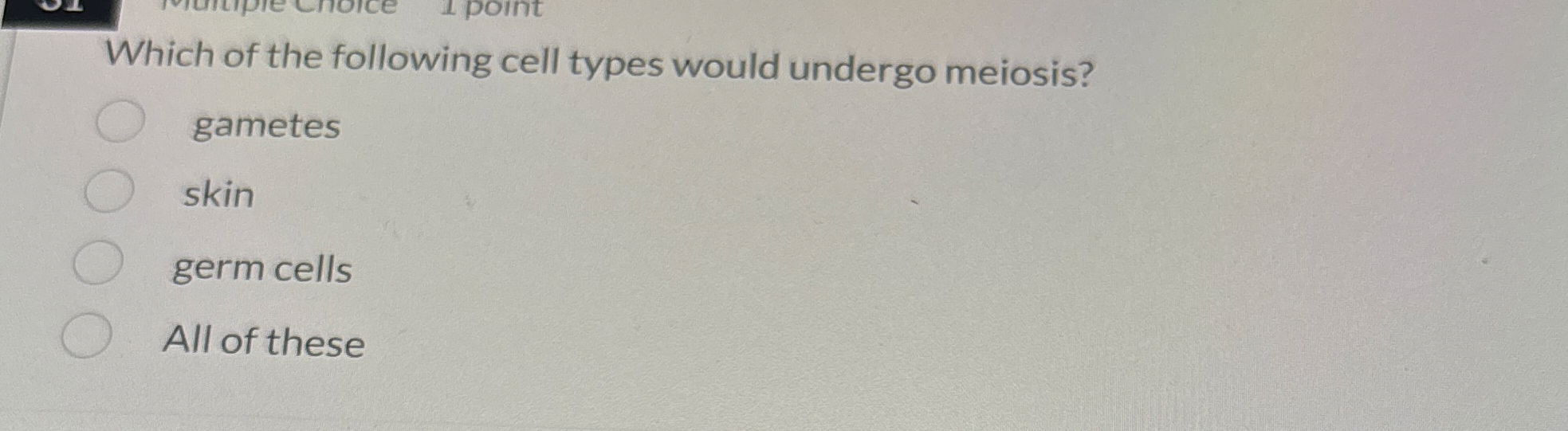 Solved Which of the following cell types would undergo | Chegg.com