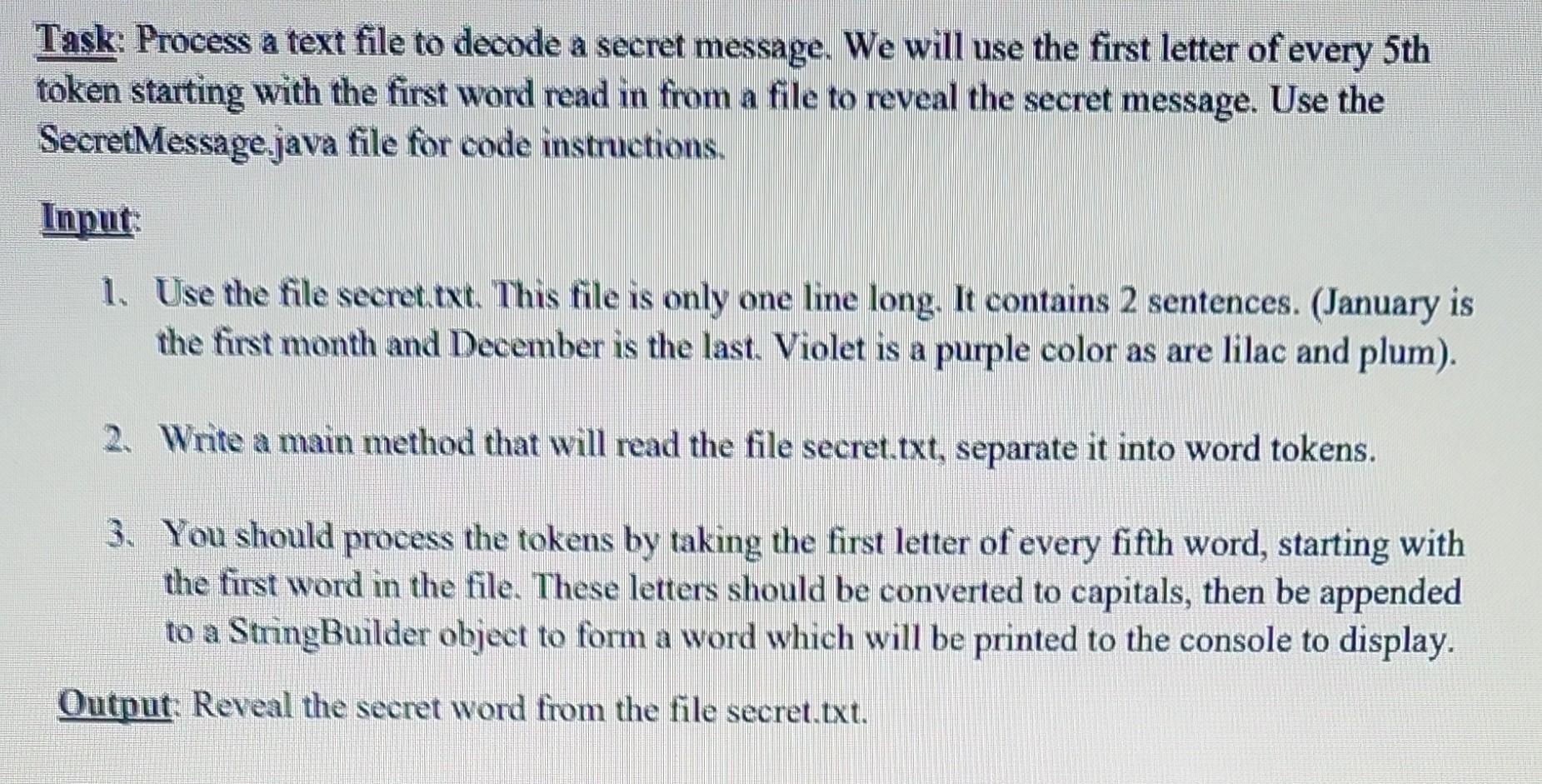 Solved Task: Process a text file to decode a secret message. | Chegg.com