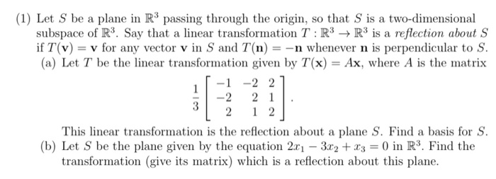 Solved (1) Let S be a plane in R3 passing through the | Chegg.com