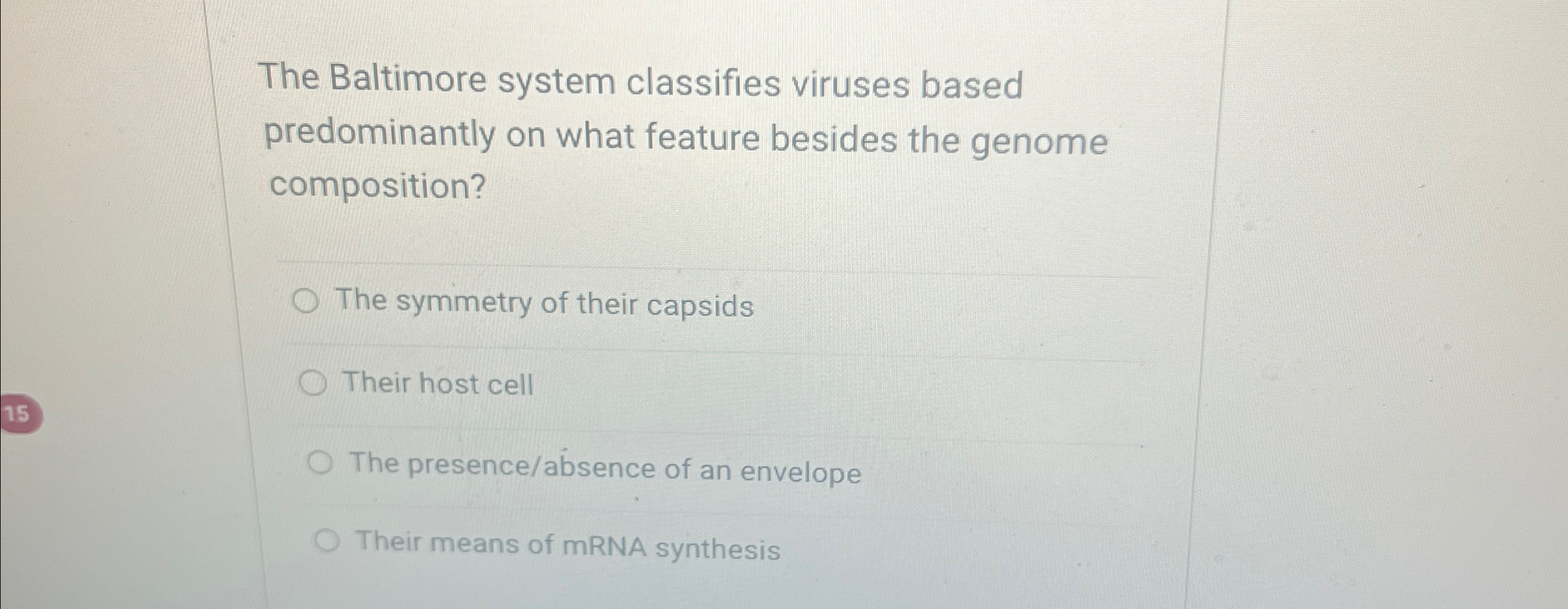 Solved The Baltimore system classifies viruses based | Chegg.com