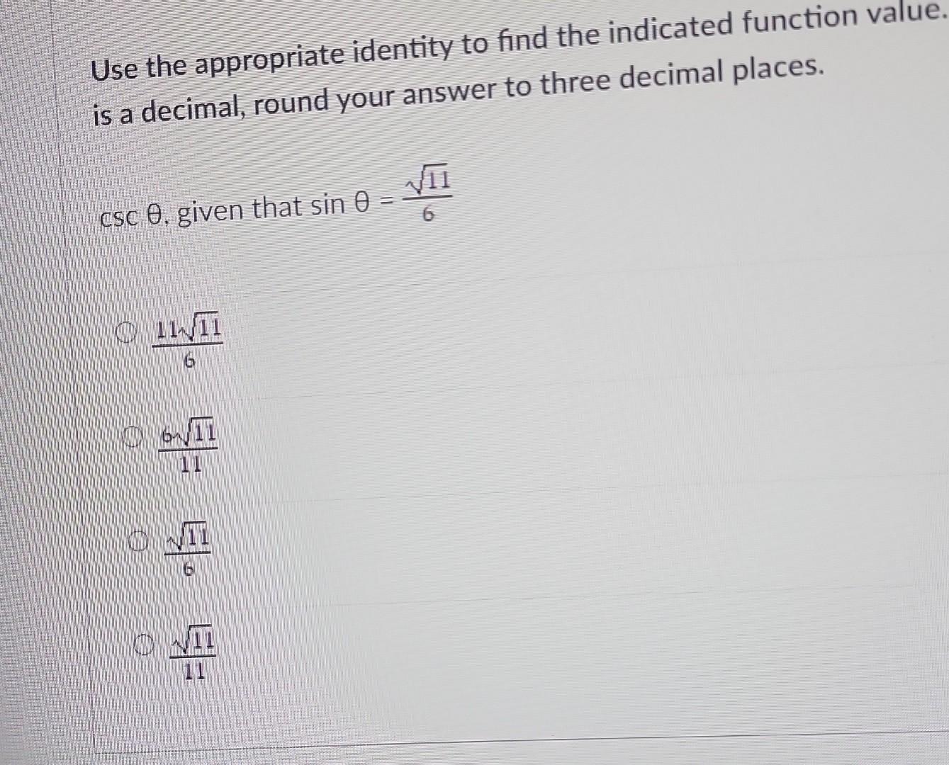 Solved Use the appropriate identity to find the indicated | Chegg.com
