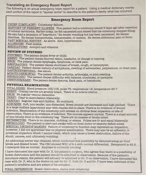 Solved Translating an Emergency Room Report The following is | Chegg.com