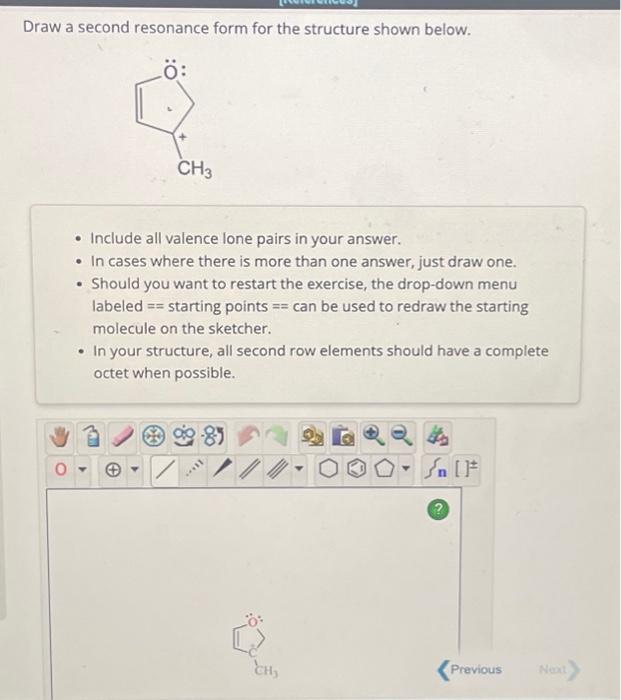 Solved Draw a second resonance form for the structure shown | Chegg.com