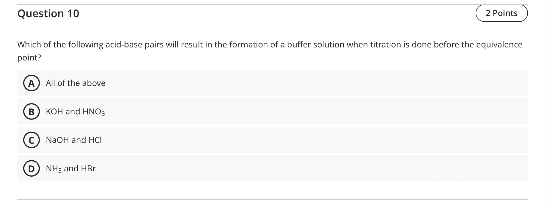 Solved Question 10Which of the following acid-base pairs | Chegg.com