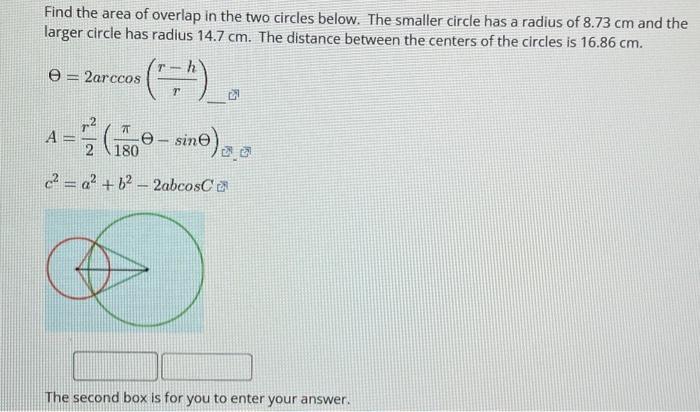 Solved Find the area of overlap in the two circles below. | Chegg.com
