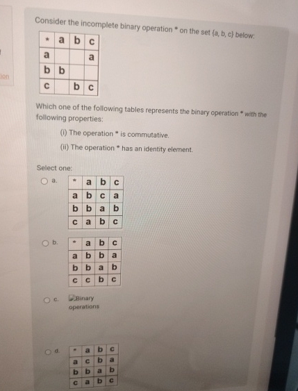 Solved onConsider the incomplete binary operation* ﻿on the | Chegg.com